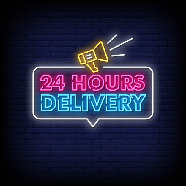 24 Hours Delivery Neon Sign — make neon sign