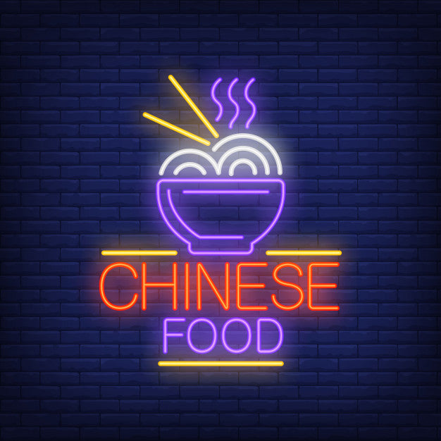 Chinese Food Neon Sign — make neon sign