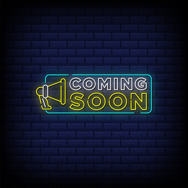 Coming Soon Neon Sign — make neon sign