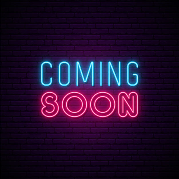 Coming Soon Neon Sign — make neon sign