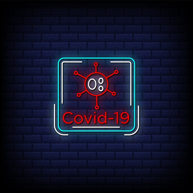 Covid 19 Neon Sign — make neon sign