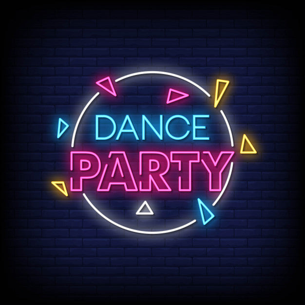 Dance Party Neon Sign — make neon sign