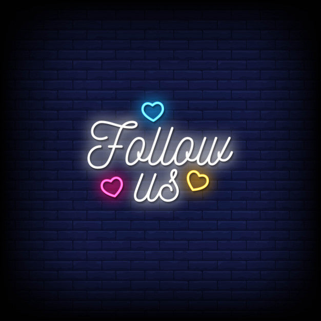 Follow Us Neon Sign — make neon sign
