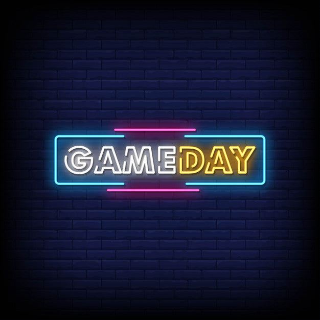 Gameday Neon Sign — make neon sign