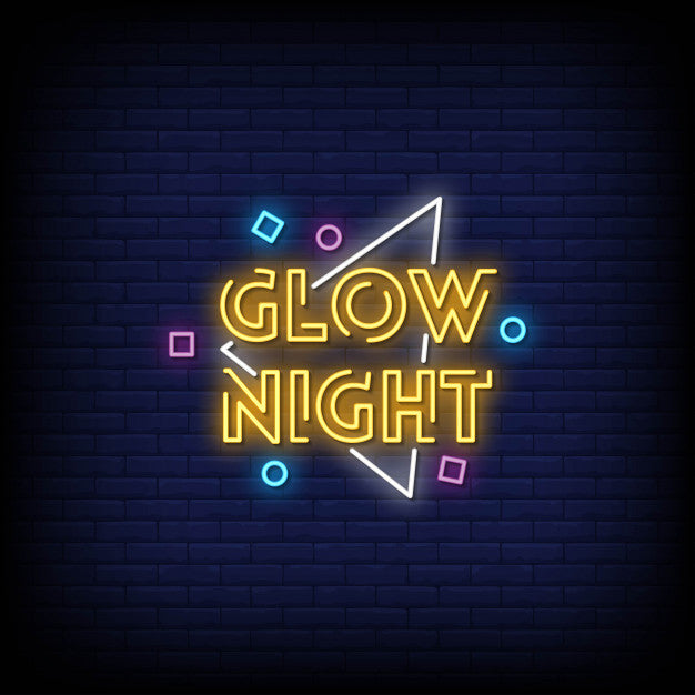 Glow Night Neon Sign — make neon sign