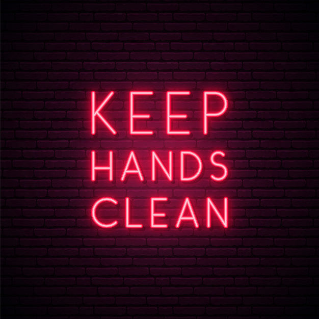 Keep Hands Clean — make neon sign