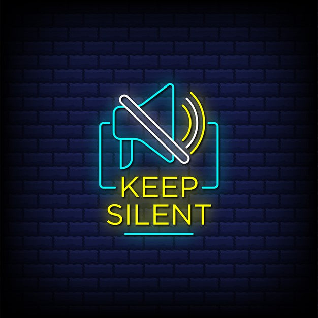Keep Silent Neon Sign — make neon sign