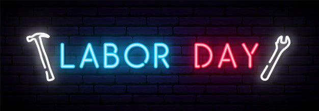 Labor Day Neon Sign — make neon sign