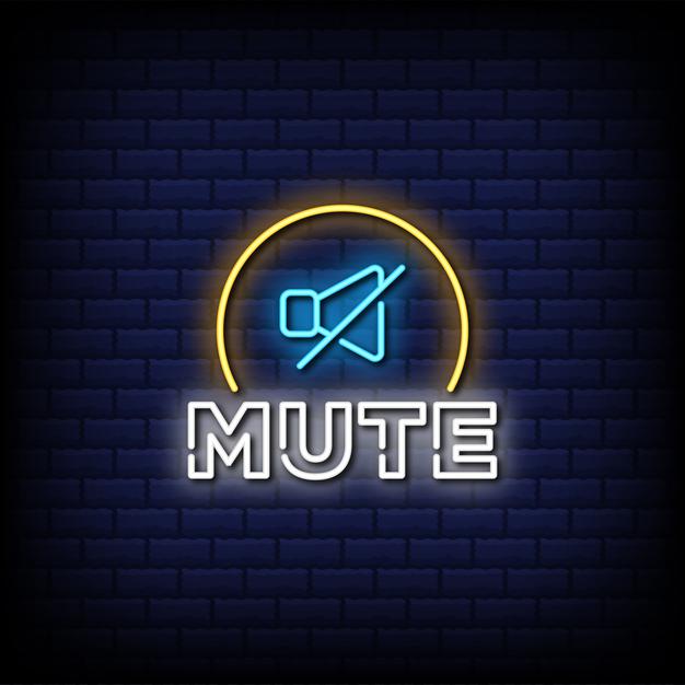 Mute Button Neon Sign — make neon sign
