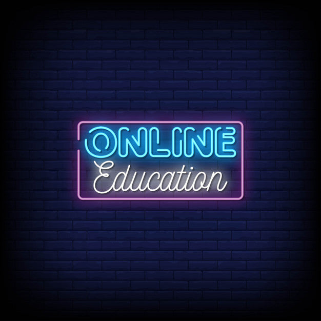 Online Education Neon Sign — make neon sign