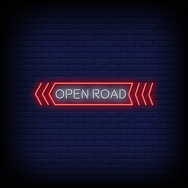 Open Road Neon Sign — make neon sign