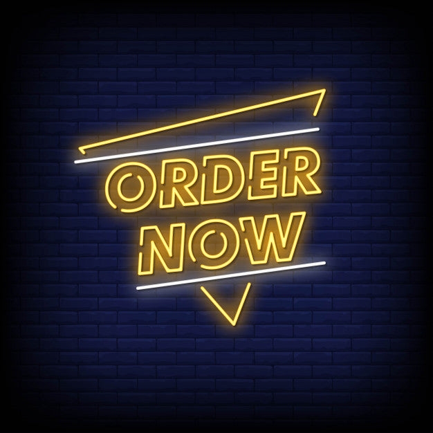 Order Now Neon Sign — make neon sign