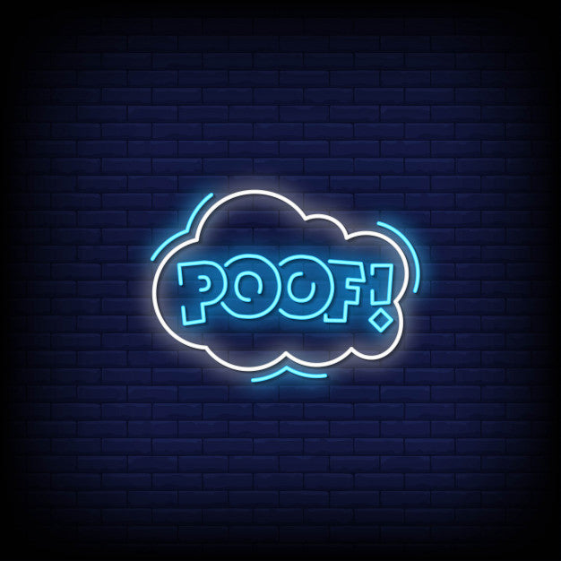 Poof Neon Sign — make neon sign