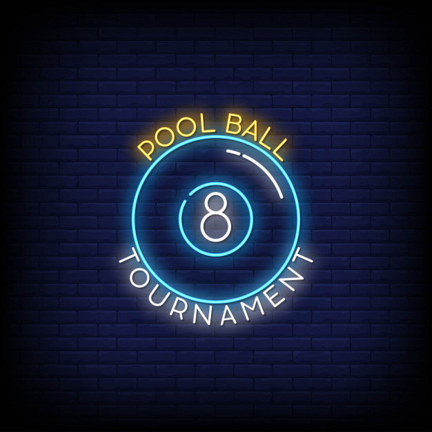 Pool Ball Tournament Neon Sign — make neon sign