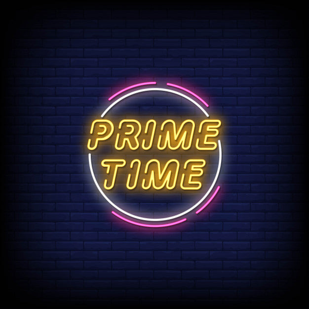 Prime Time Neon Sign — make neon sign