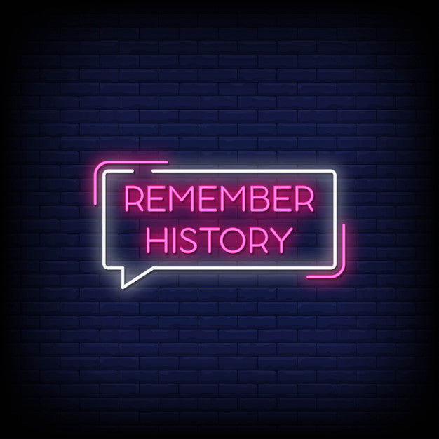Remember History Neon Sign - Pink Neon Sign — make neon sign