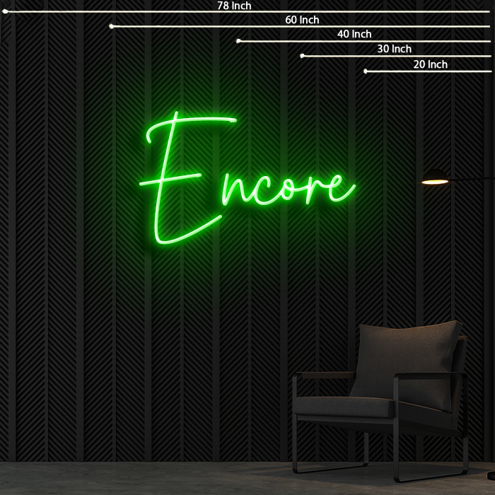 Encore in Color Green Neon Sign 36x24 Inches — make neon sign