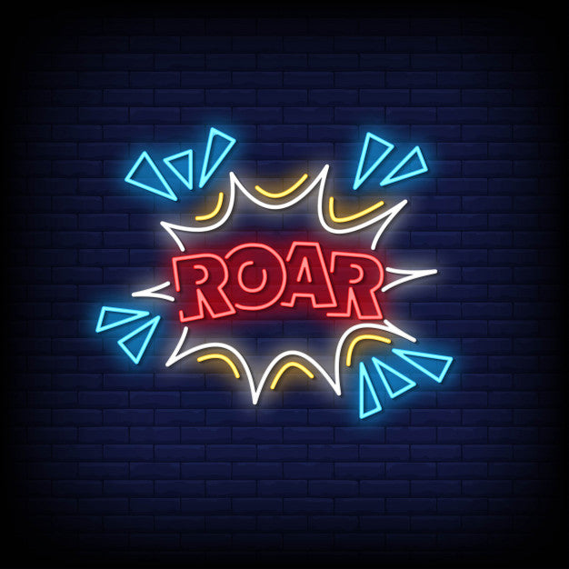 Roar Neon Sign — make neon sign