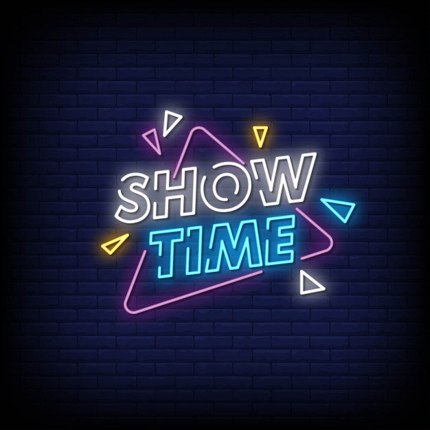 Show Time Neon Sign — make neon sign