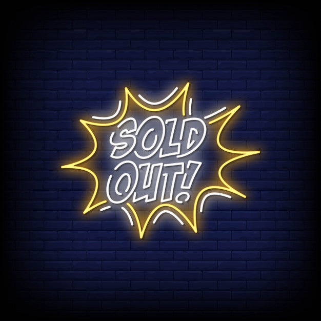 Sold Out Neon Sign — make neon sign