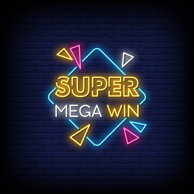 Super Mega Win Neon Sign — make neon sign