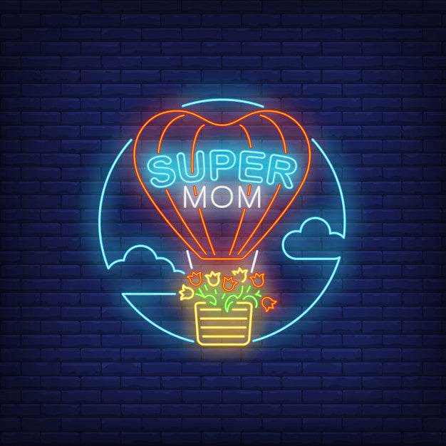 Super Mom Neon Sign — make neon sign