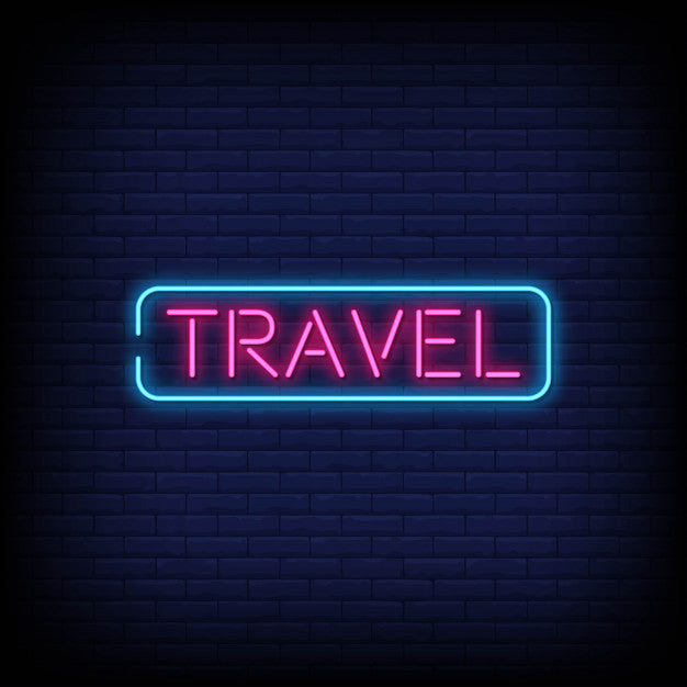 Travel Neon Sign — make neon sign