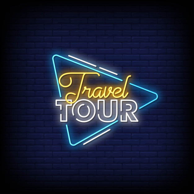 Travel Tour Neon Sign — make neon sign