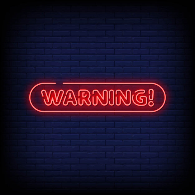 Warning Neon Sign — make neon sign