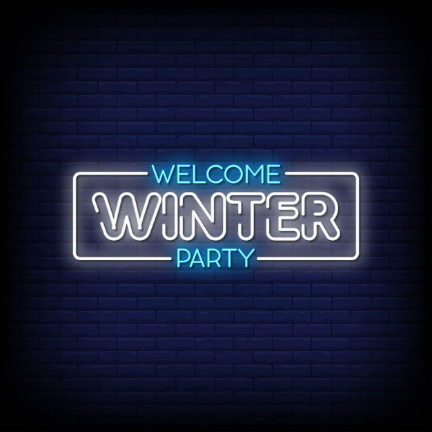Welcome Winter Party Neon Sign — make neon sign