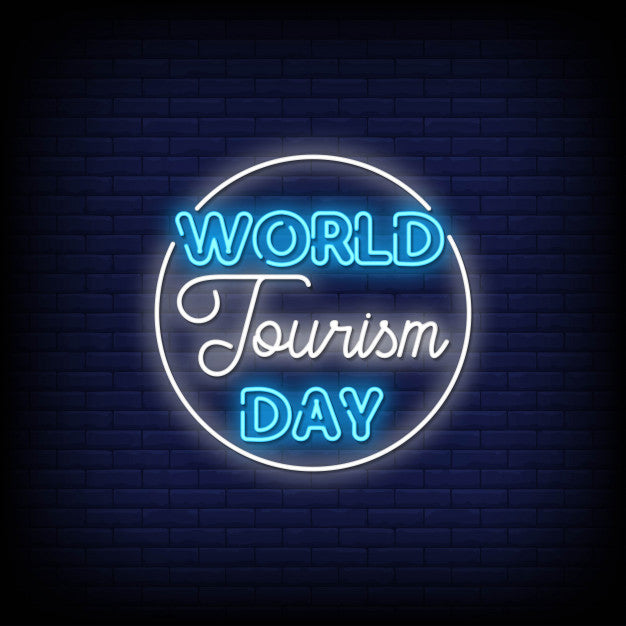 World Tourism Day Neon Sign — make neon sign