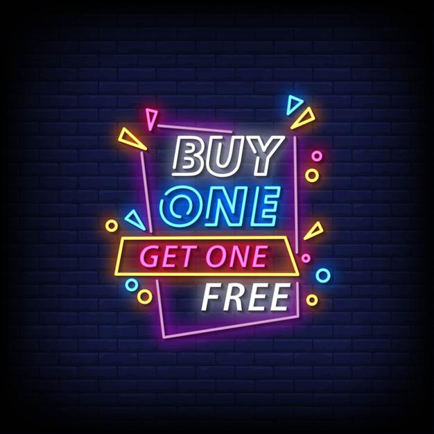 Buy One Get One Free Neon Sign Perfect for Promotions — make neon sign