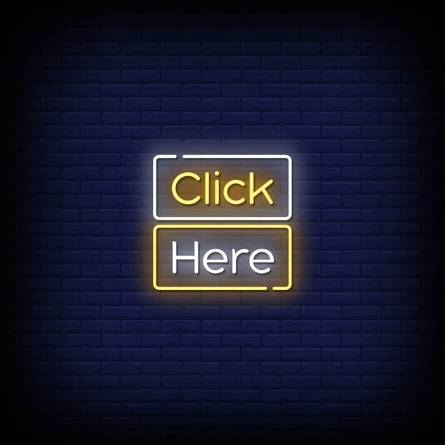 Click Here Neon Sign — make neon sign