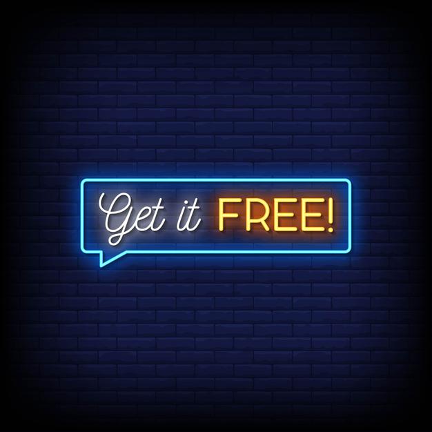 Get It Free Neon Sign — make neon sign
