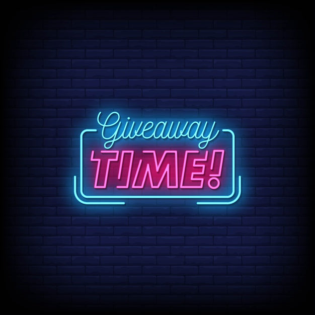 Giveaway Time Neon Sign — make neon sign