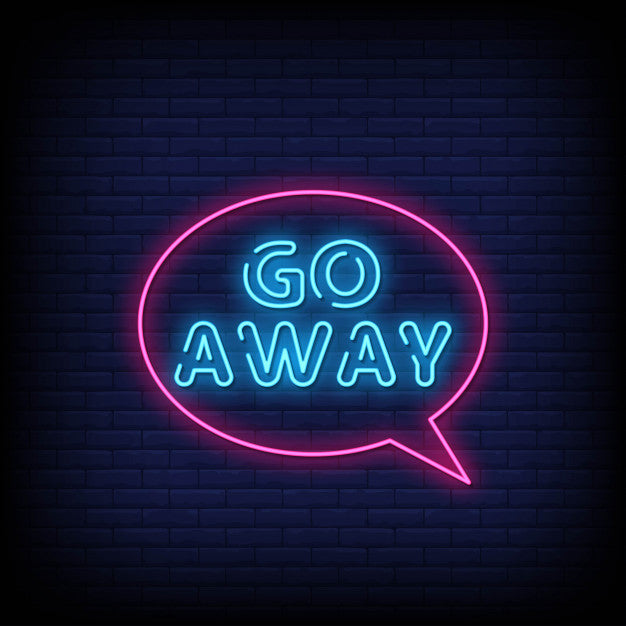 Gone Away Sign