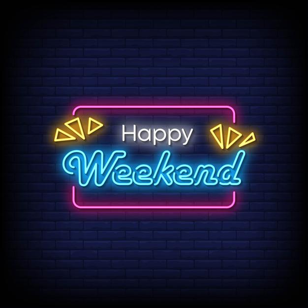 Happy Weekend Neon Sign Perfect for Businesses & Events — make neon sign