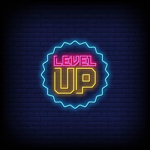Level Up Neon Sign — make neon sign