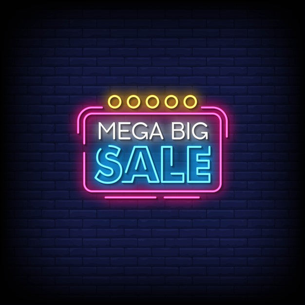 Mega Big Sale Neon Sign — make neon sign