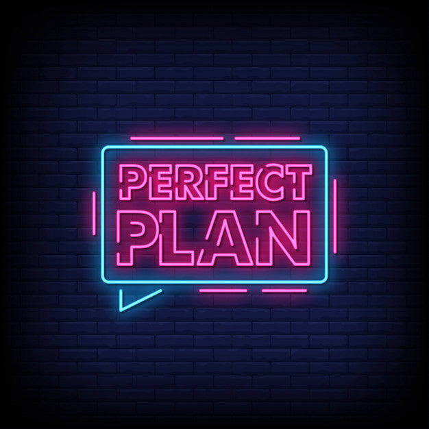 Perfect Plan Neon Sign - Pink Neon Sign — make neon sign