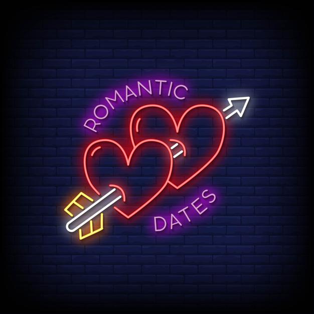 Romantic Dates Neon Sign — make neon sign