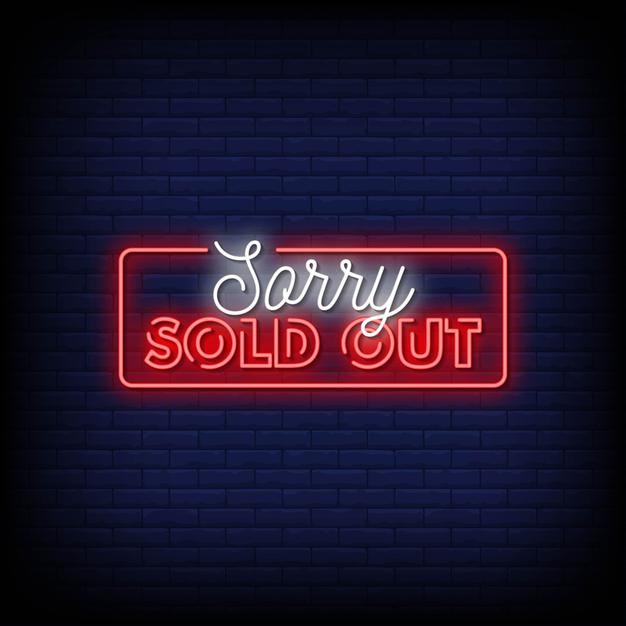 Sorry Sold Out Sign