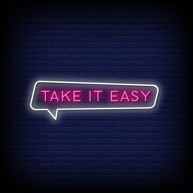 Take It Easy Neon Sign - Pink Neon Sign — make neon sign