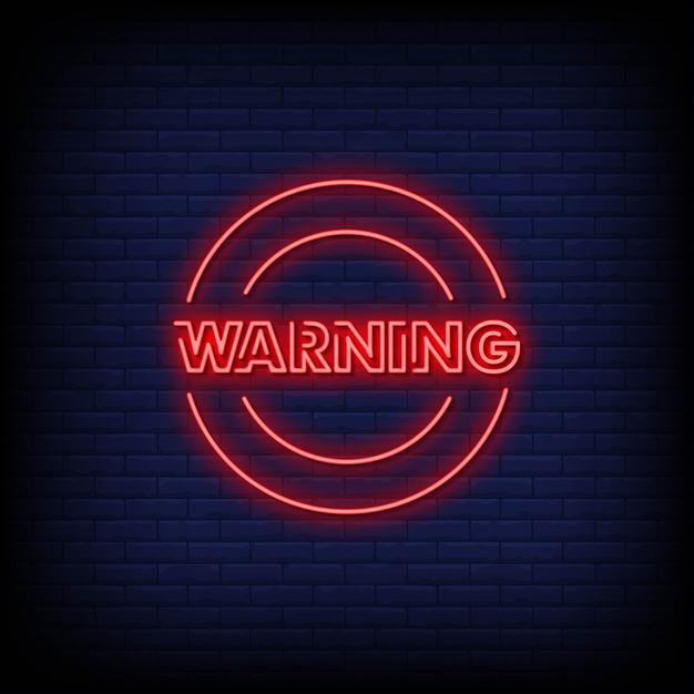 Warning Neon Sign — make neon sign