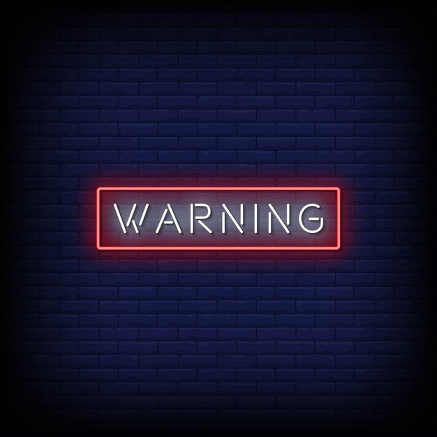 Warning Neon Sign — make neon sign