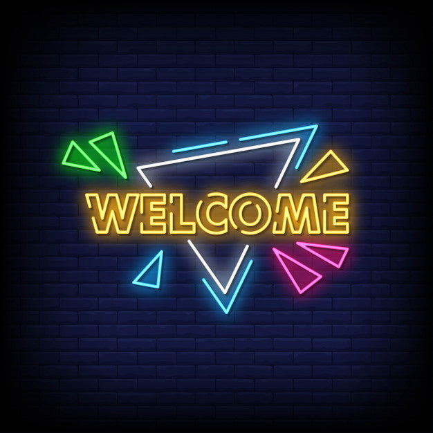 Welcome Neon Sign — make neon sign