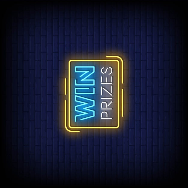 Win Prize Neon Sign — make neon sign