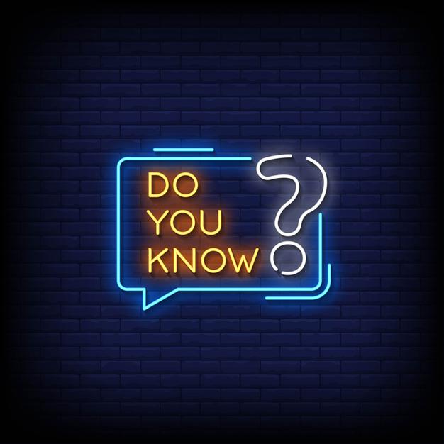 Do You Know Neon Sign — make neon sign